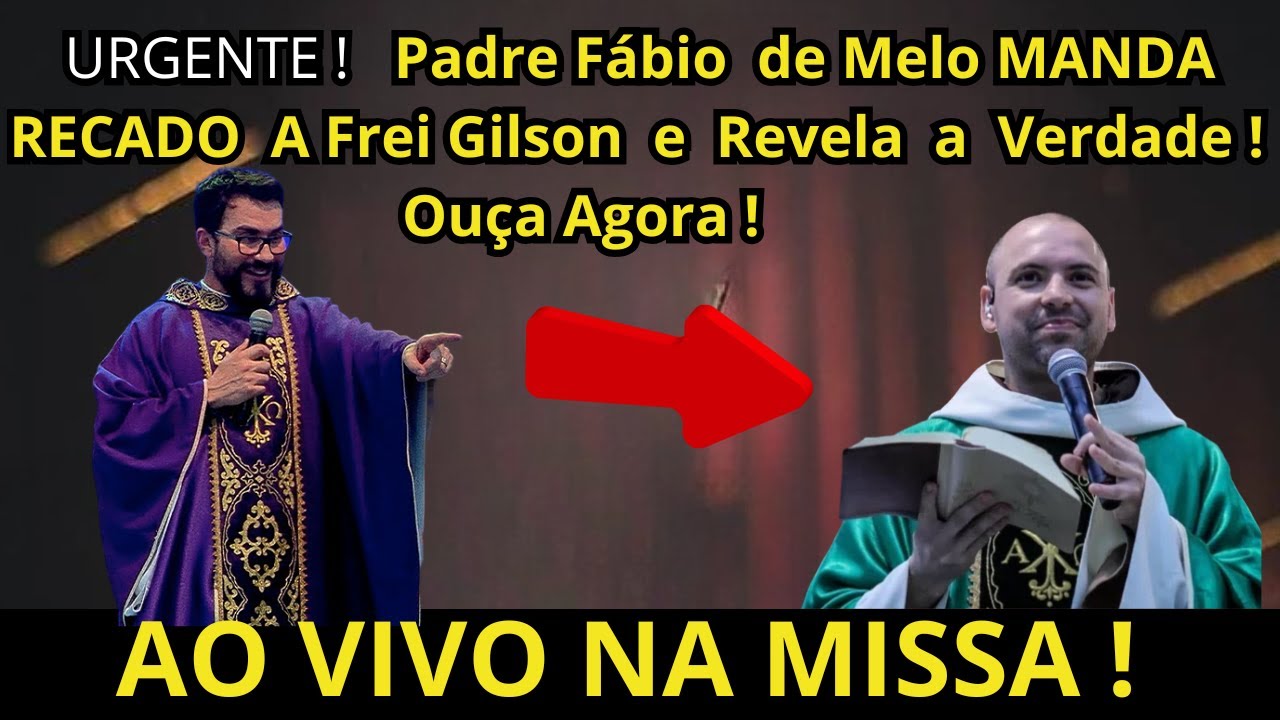 Padre Fábio de Melo FALA A VERDADE CARA A CARA com Frei Gilson! OUÇA O ...