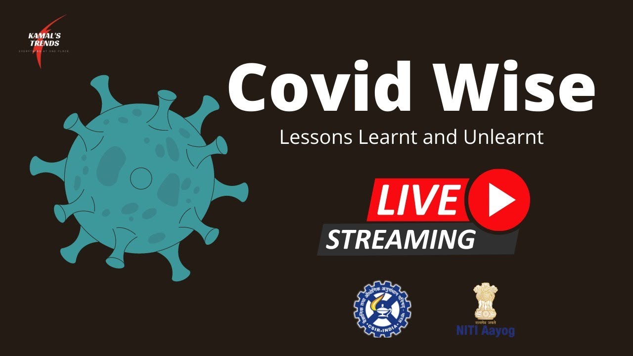 LIVE: Covid Wise Lessons Learnt and Unlearnt | KAMAL'S TRENDS - YouTube