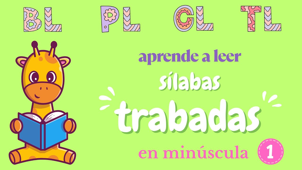 APRENDE A LEER SÍLABAS TRABADAS CON L 🎮🔤LECTOESCRITURA🚀📖 APRENDER ...