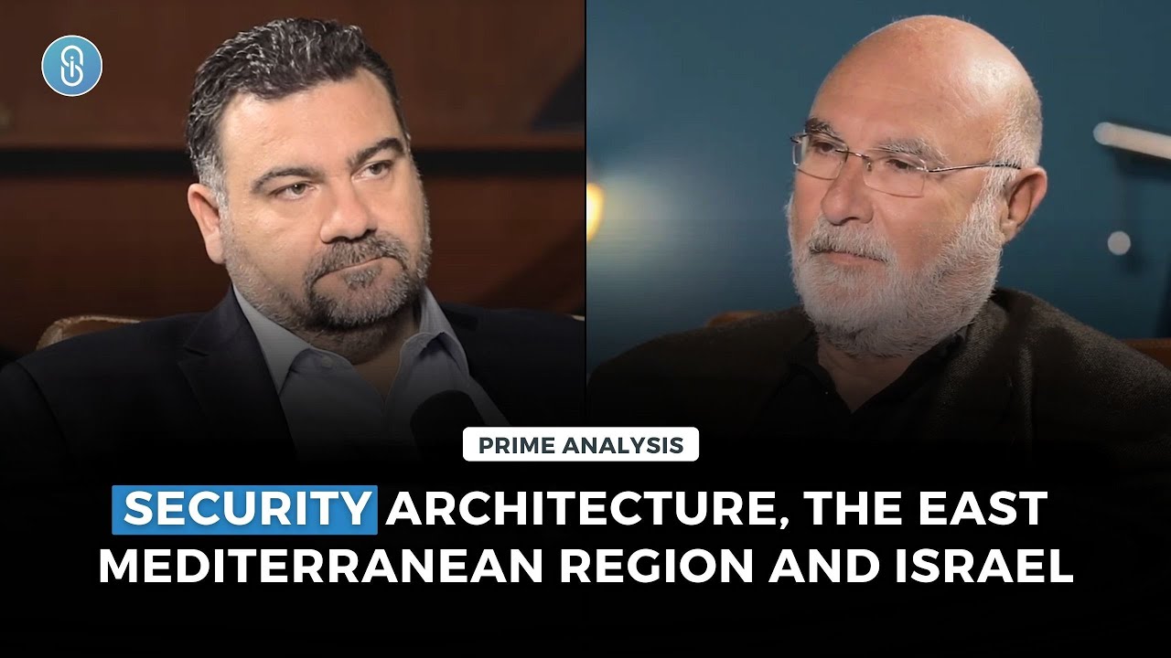Prime Analysis #4 - Security Architecture, The East Mediterranean ...