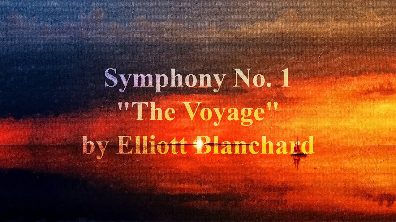 Symphony No. 1 in E-flat Major, "The Voyage" - YouTube