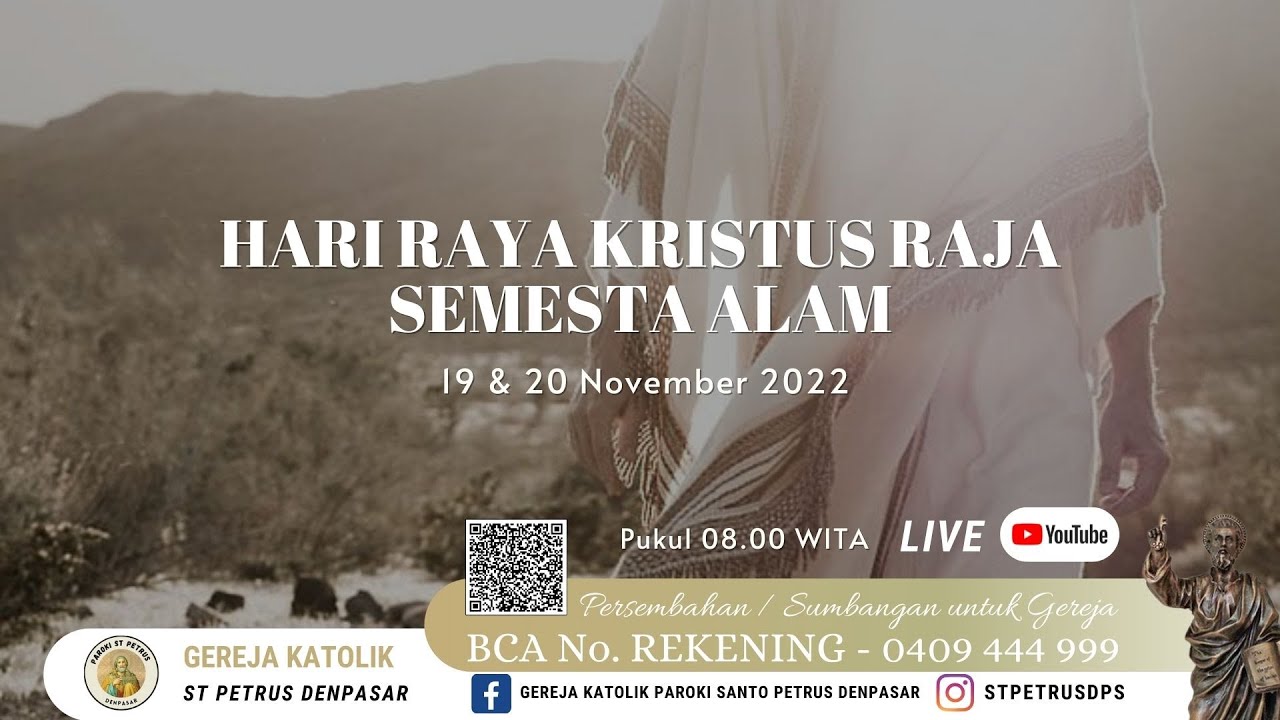 HARI RAYA KRISTUS RAJA SEMESTA ALAM - Gereja Katolik Paroki St. Petrus ...