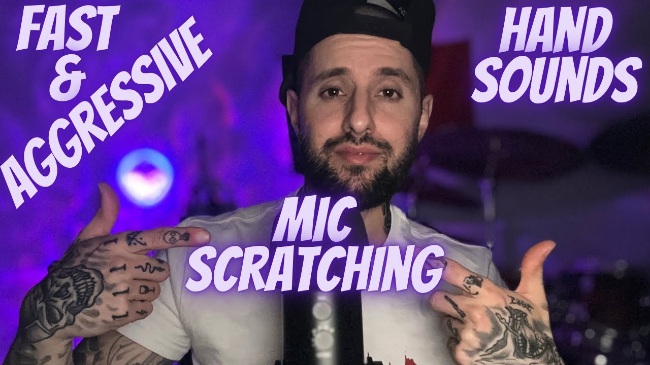 ASMR | Fast & Aggressive Mic Scratching & Hand Sounds - YouTube