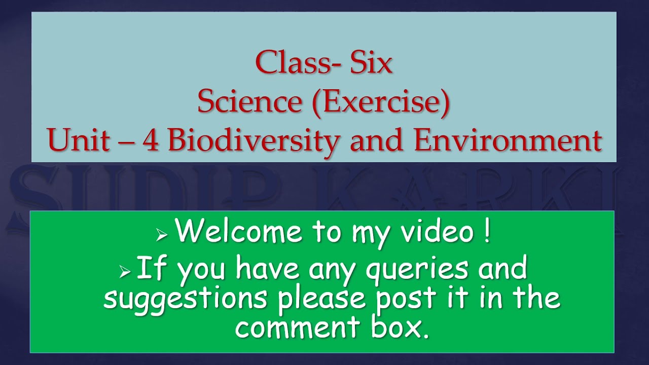 Class six science unit 4 Biodiversity and Environment part 2 exercise ...