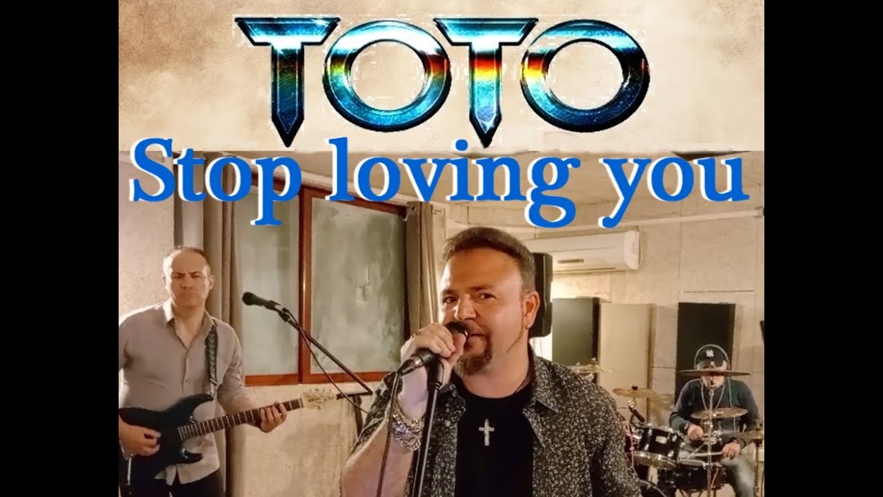 Stop loving you (Toto studio cover by TAMBU tribute band) - YouTube