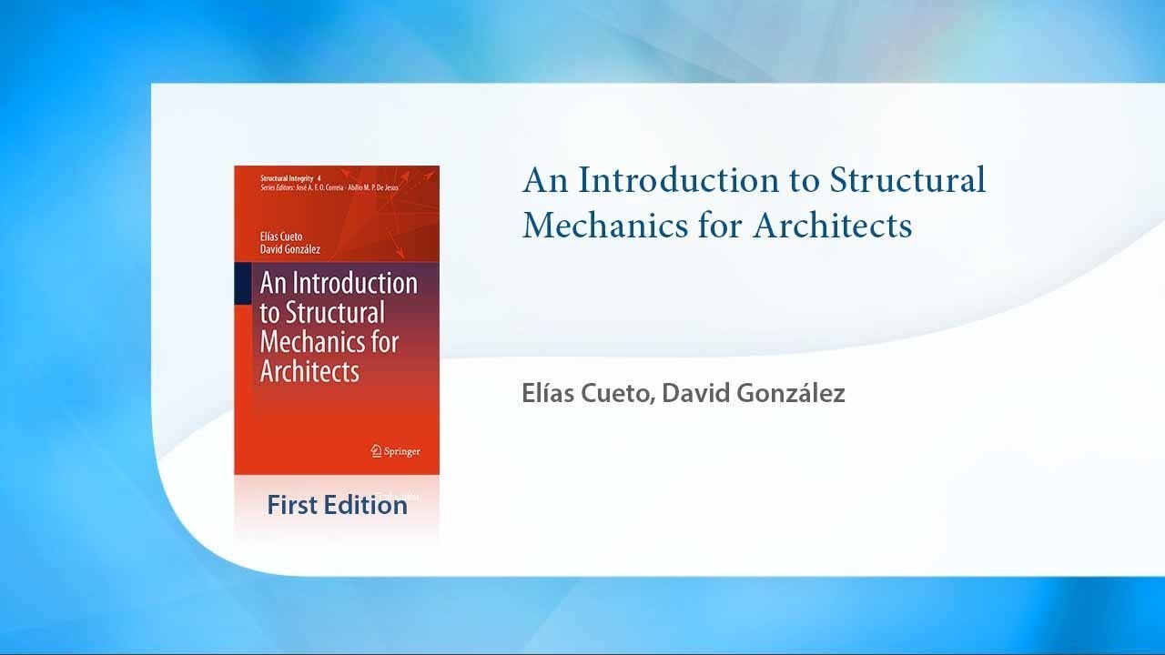 An Introduction to Structural Mechanics for Architects - YouTube