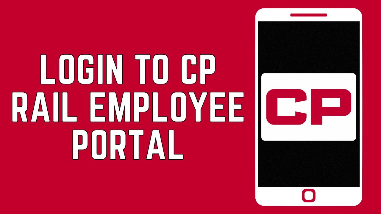 How To Login To CP Rail Employee Portal? (2024) - YouTube