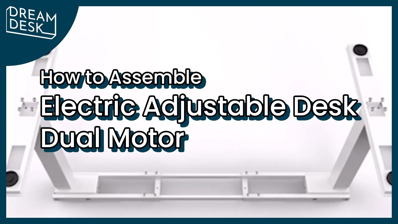 Electric Adjustable Desk by DreamDesk | Dual Motor 3 Stage | How to ...
