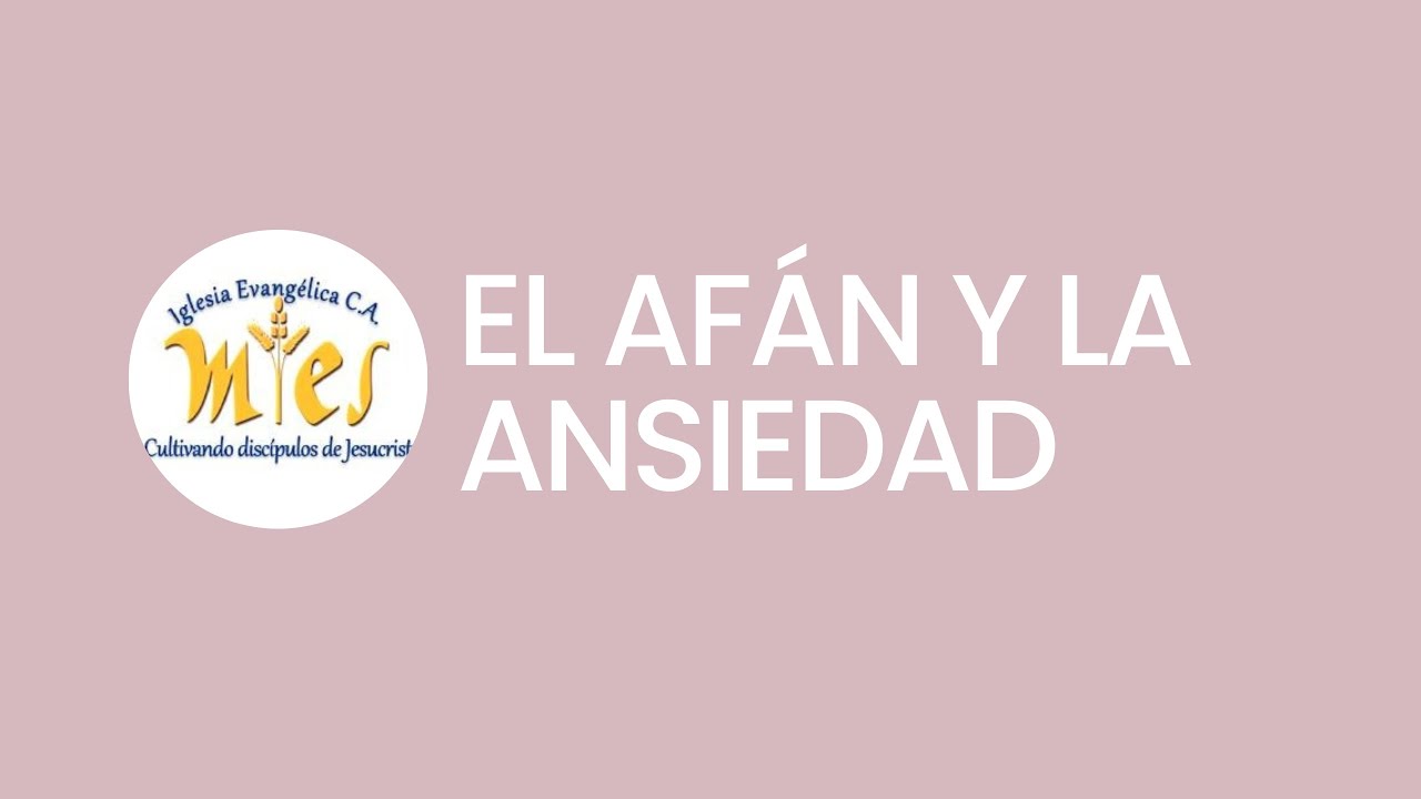 El afán y la ansiedad - Pt. 1 / Ps. Cesar Arzú - YouTube