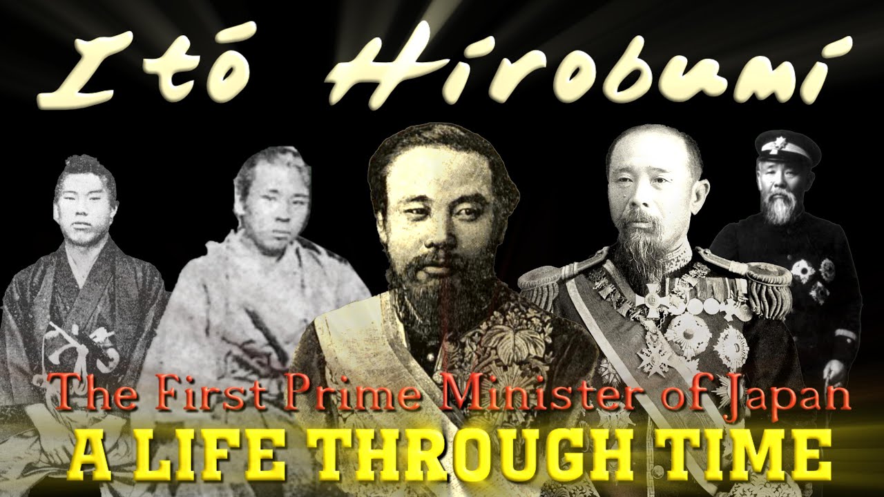Itō Hirobumi: A Life Through Time (1841-1909) - YouTube