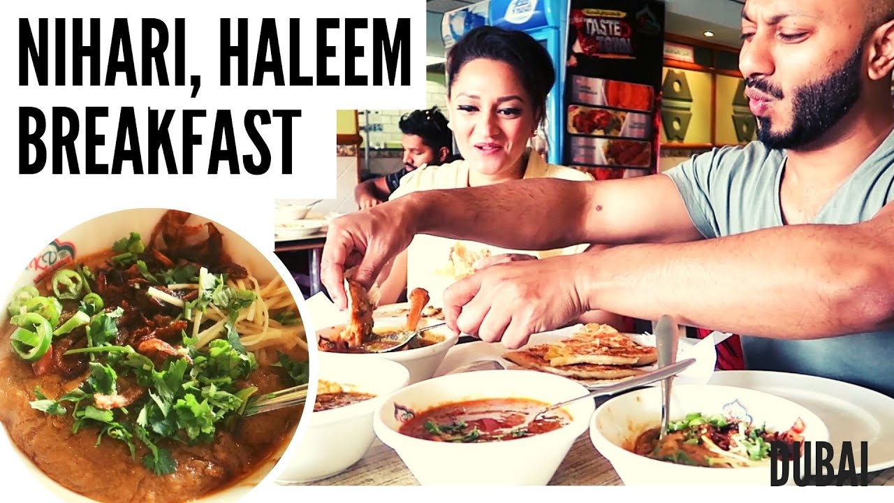 PAKISTANI NALLI NIHARI BREAKFAST | DUBAI - YouTube