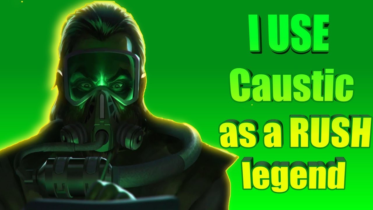 I use Caustic as a rush legend in Apex legend mobile - YouTube