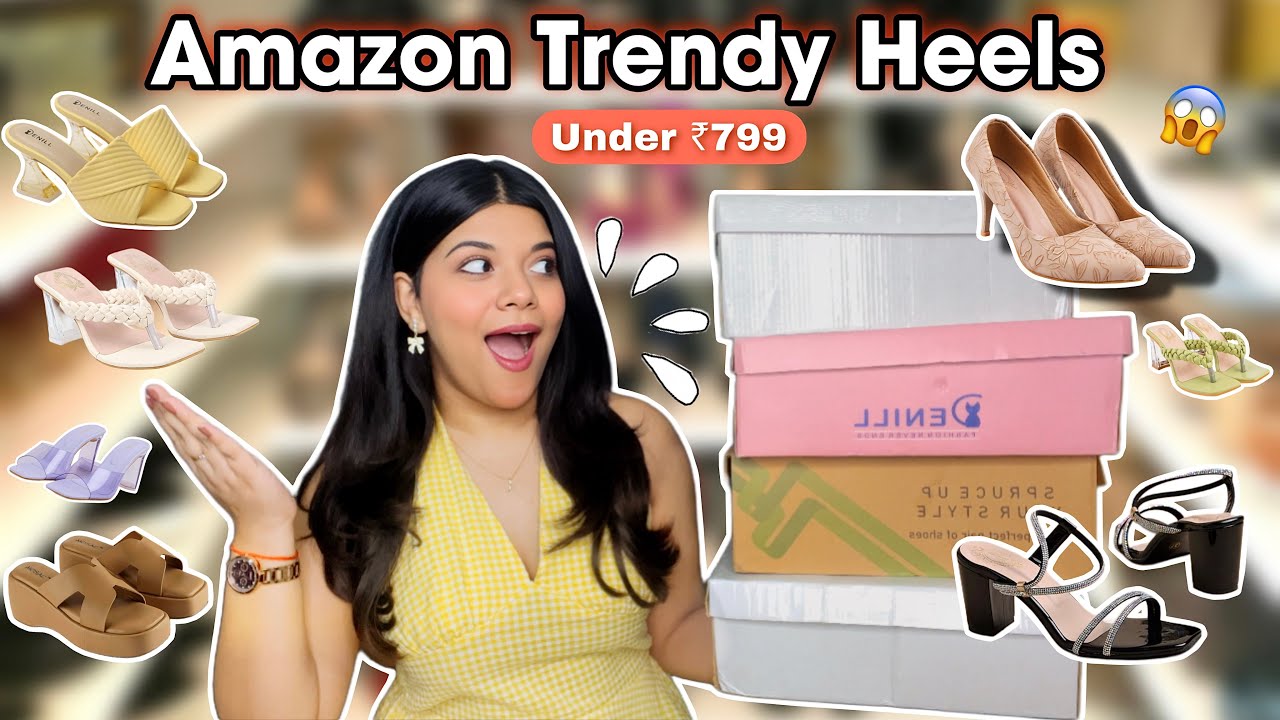 Amazon Heels Haul 👠 Starting at ₹412 😱 Trendy & Affordable 💰 - YouTube