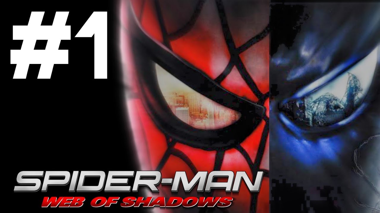 SPIDER-MAN WEB OF SHADOWS [PC] - O INICIO #1 - YouTube