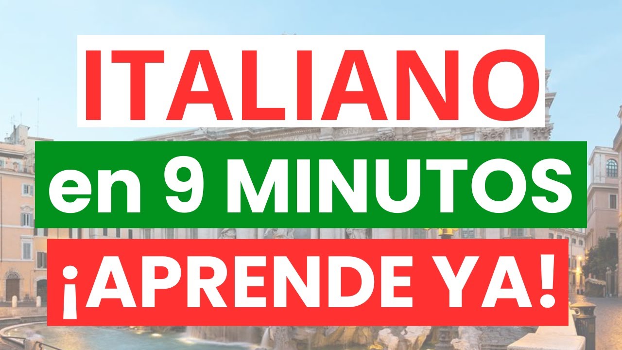 HABLA ITALIANO ¡en solo 9 MINUTOS! - YouTube