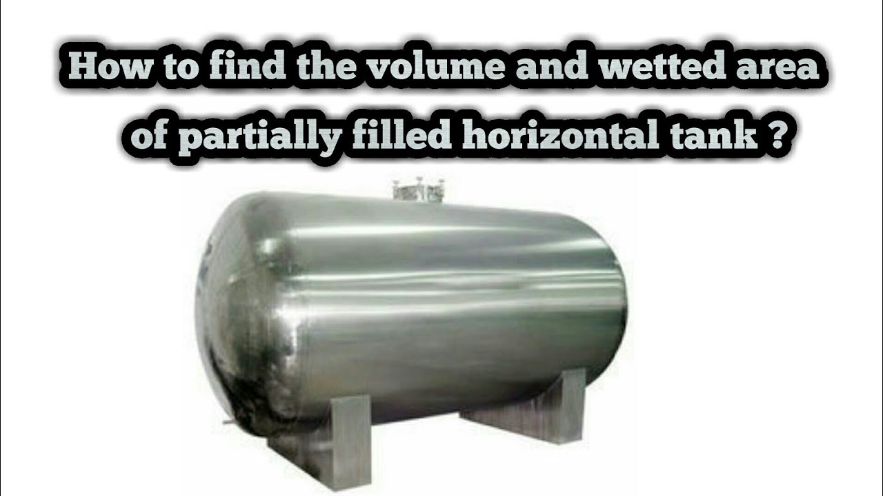 How to find the volume in horizontal tank.|| yaji chinnam - YouTube
