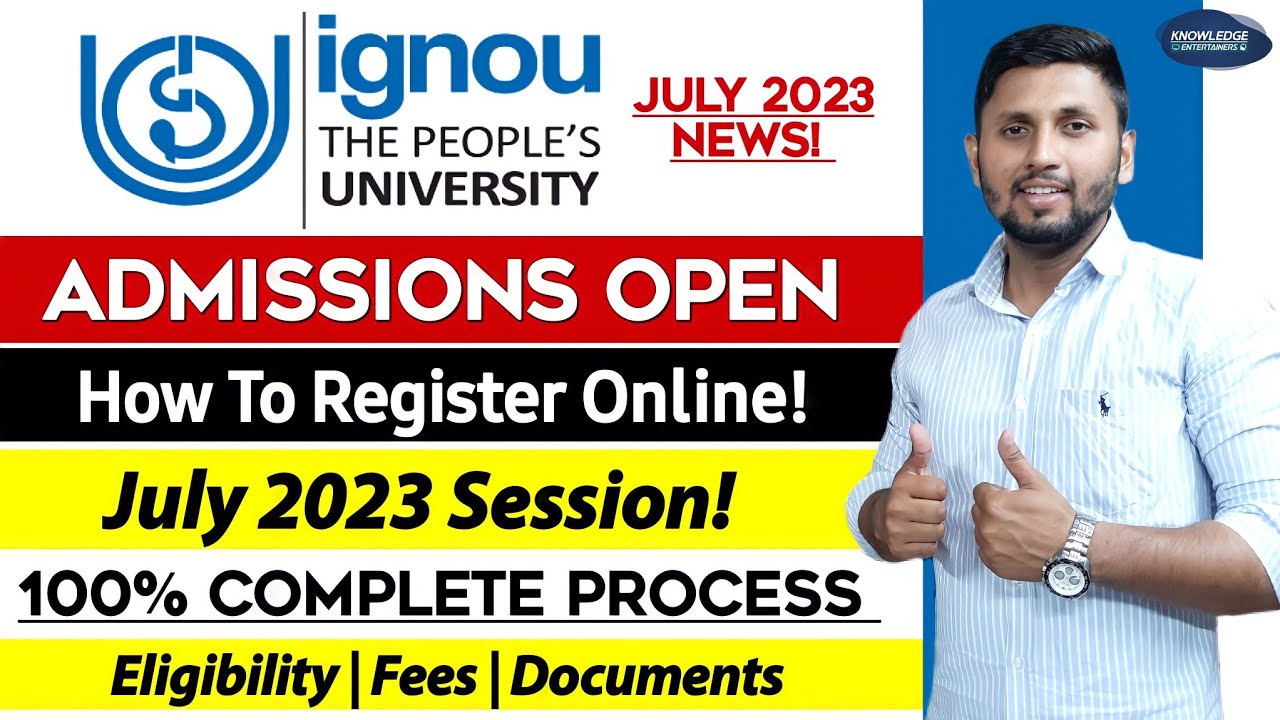 IGNOU Admission July 2023 Started! | ignou admission 2023 july session ...