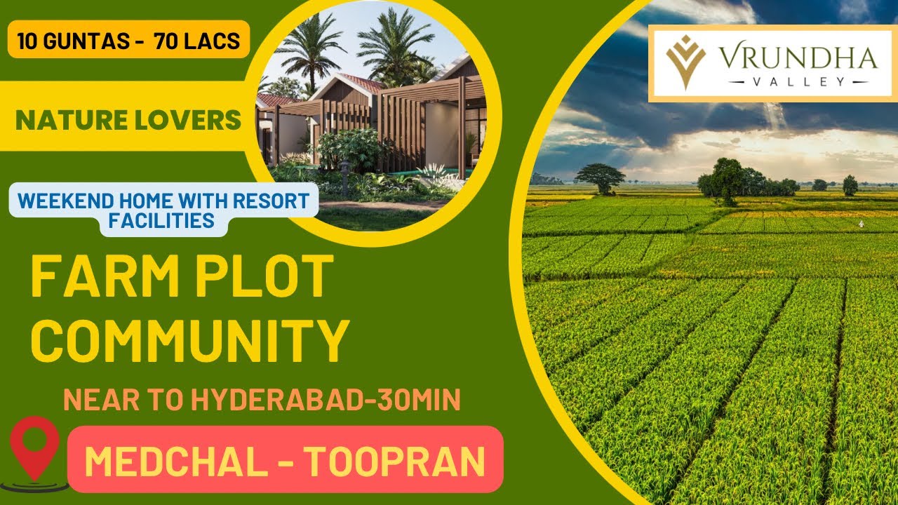 FARM PLOT COMMUNITY | VRUNDHA VALLEY | MEDCHAL | TOOPRAN | NATURE ...