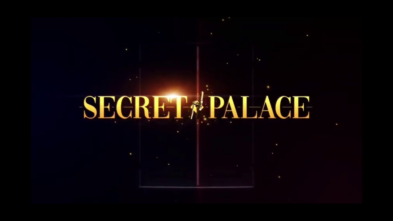 SECRET PALACE Story Trailer - YouTube