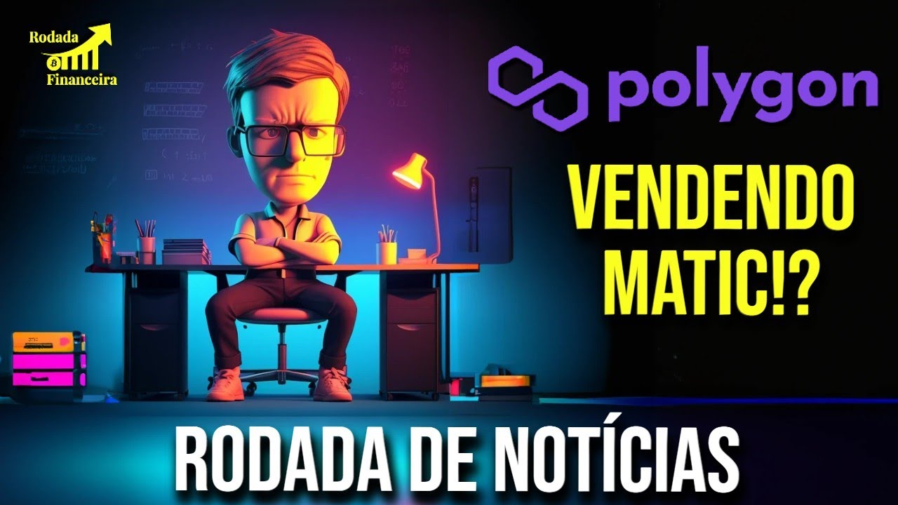 POLYGON VENDENDO TOKENS MATIC?! ETF SPOT DE ETHEREUM / G20 QUER ...