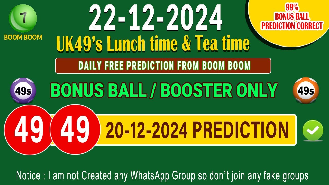 22-12-2024 UK49s Lunch time Tea time bonus ball prediction UK49s today ...