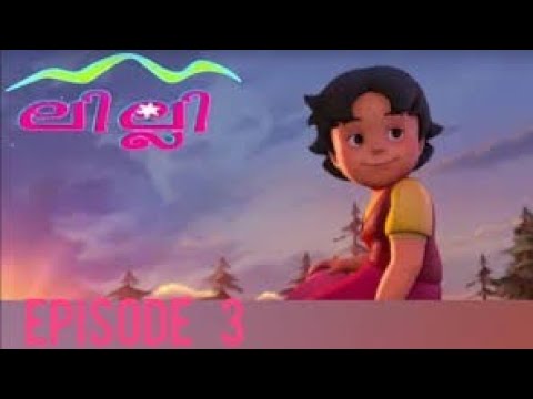 Lilly Malayalam | Heidi (ലില്ലി) Malayalam - Episode 3 - YouTube