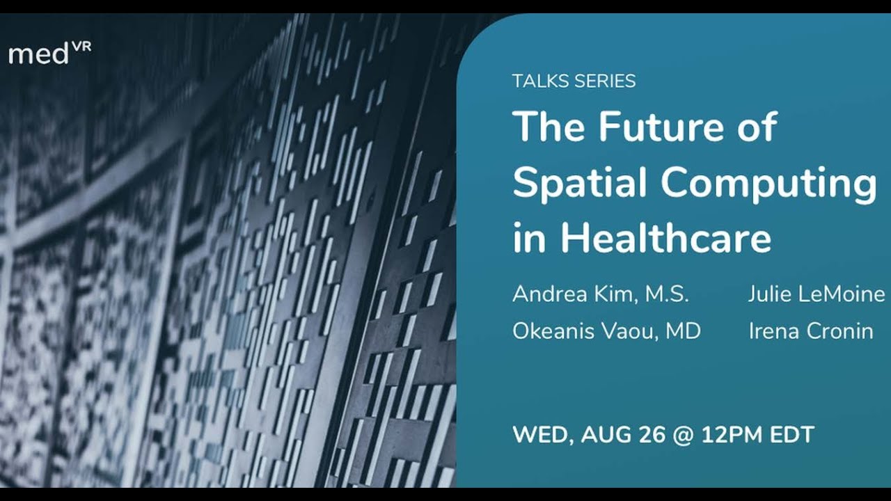 The Future of Spatial Computing in Healthcare - YouTube