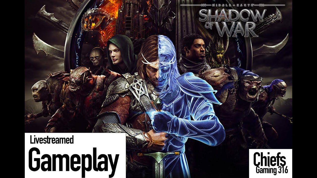 Middle Earth Shadow of War: PS5 Live Streamed Gameplay - YouTube