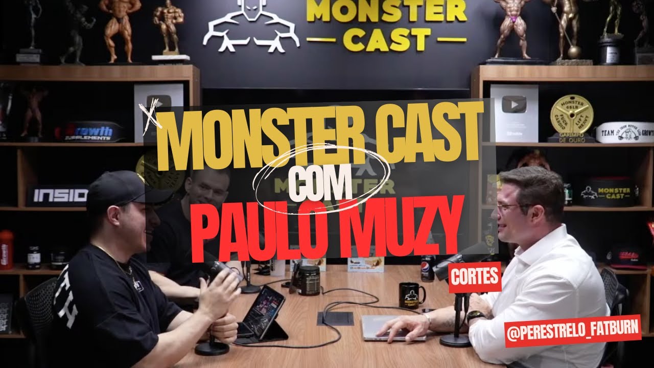 Dr. Paulo Muzy Ensina Sobre Ganho Muscular | Monster Cast Highlights ...
