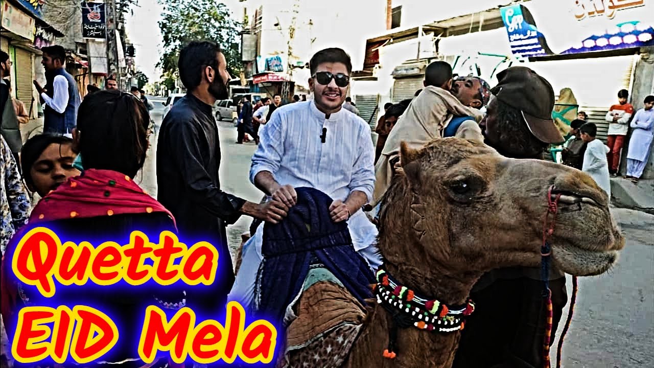 Experience the Magic of Quetta's Eid Mela: A Cultural Extravaganza - YouTube