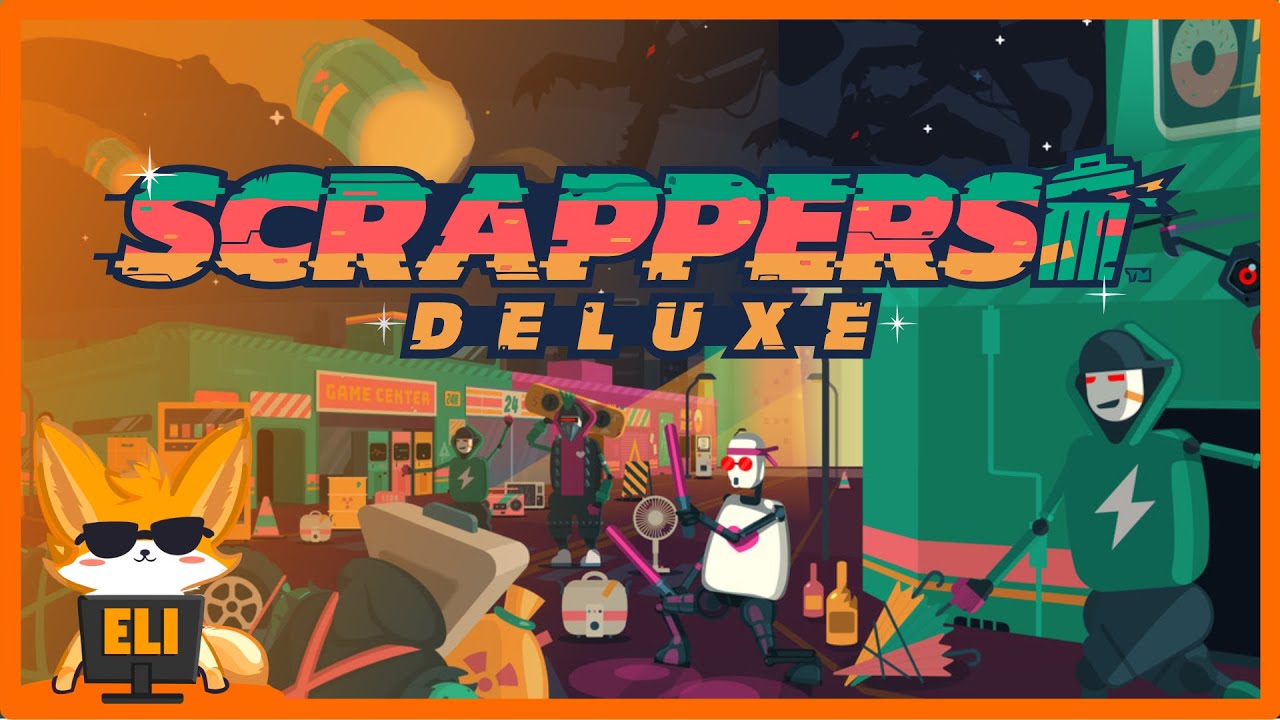 Scrappers Deluxe First Look & Play (No Commentary 2024 Gameplay) - YouTube