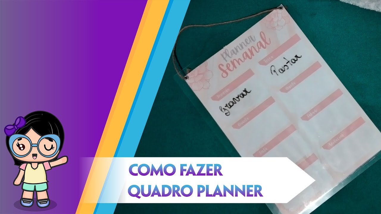Como fazer Quadro Planner - CANVA - YouTube