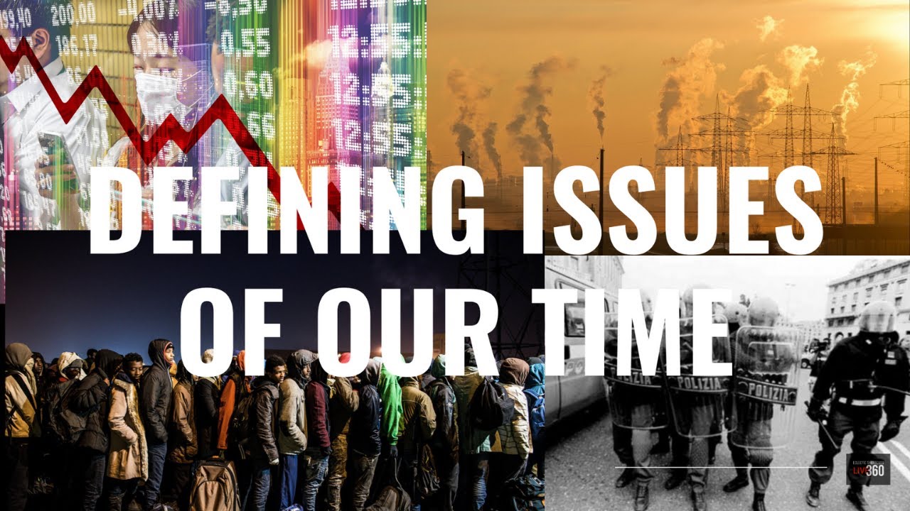 Challenging Times: Defining Issues Of Our Time - YouTube