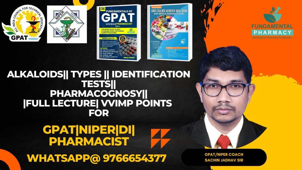 ALKALOIDS TYPES||IDENTIFICATION TESTS||PHARMACOGNOSY||GPAT||NIPER ...