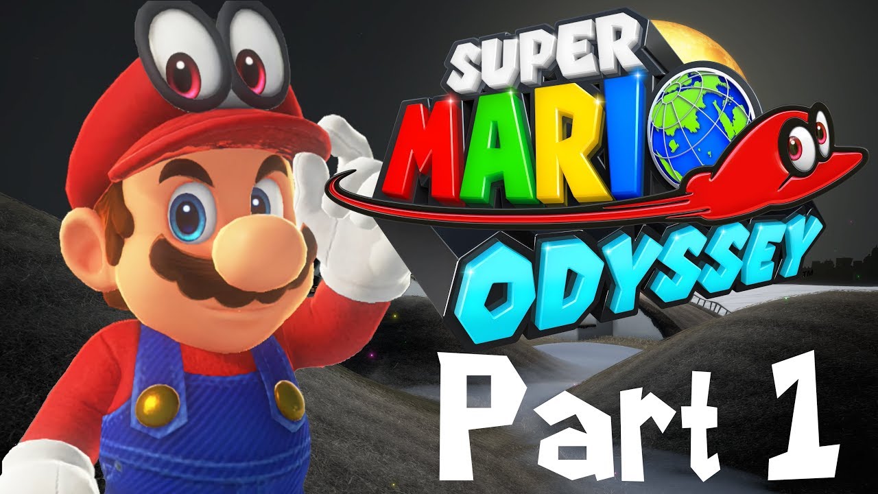 The Start Of An Odyssey!! | Super Mario Odyssey | Part 1 - YouTube