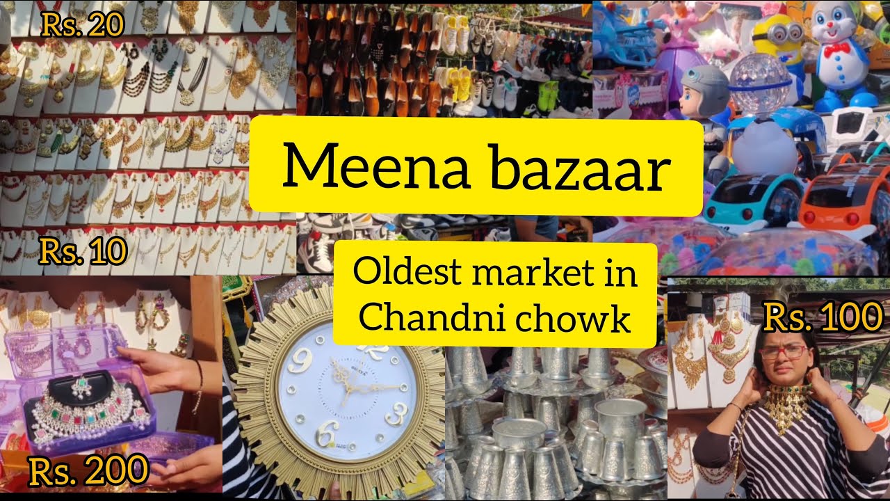 Meena Bazaar chandni chowk/ Delhi famous and cheapest market / latest ...