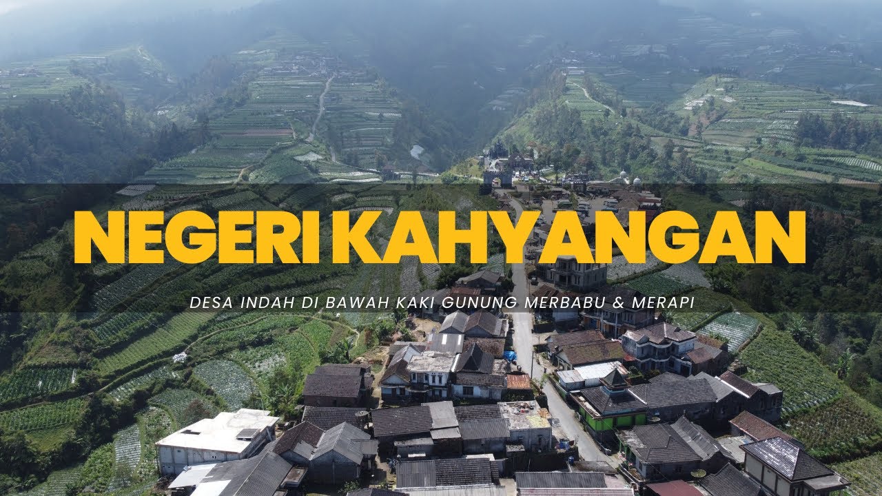 NEGERI KAHYANGAN, DESA INDAH DI KAKI GUNUNG MEAPI & MERBABU | AERIAL ...