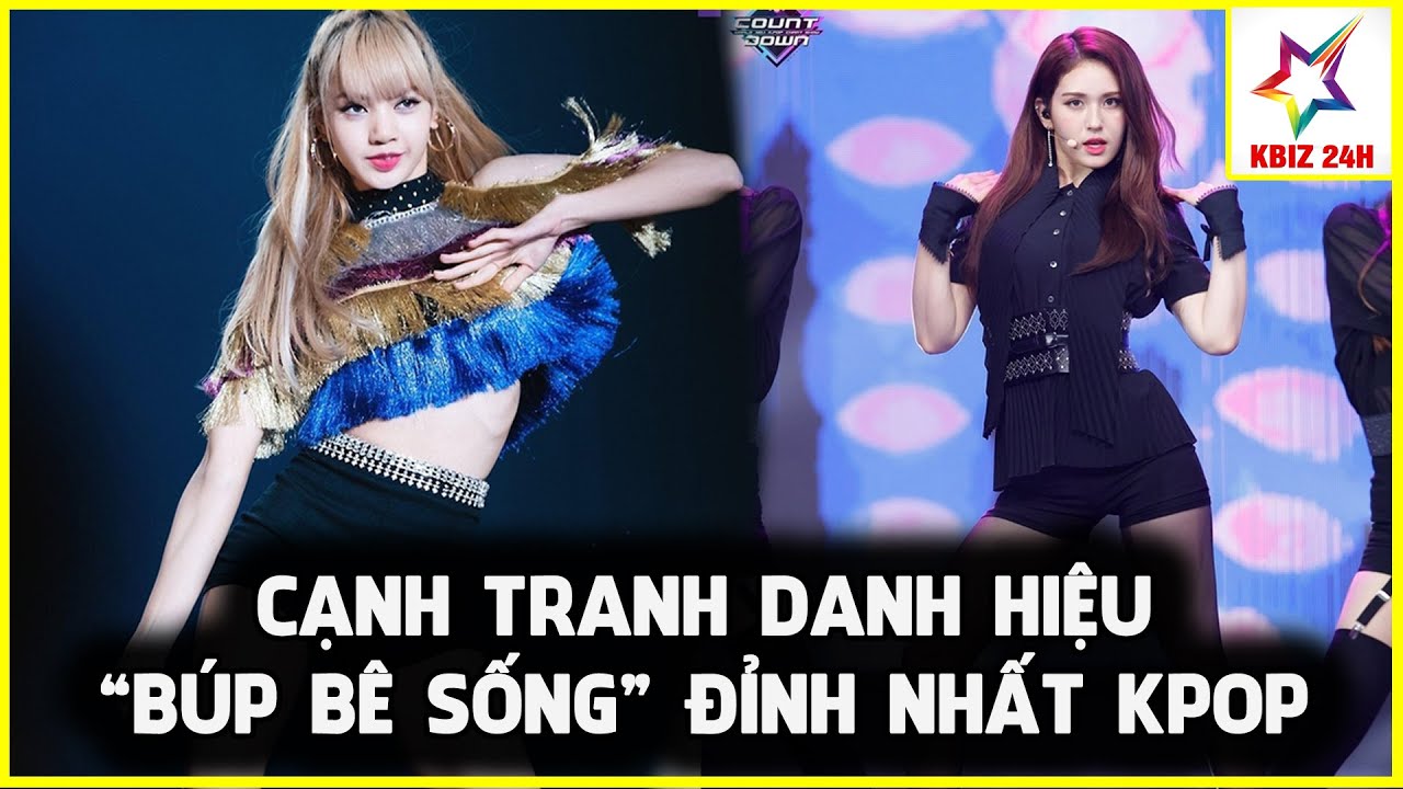 Lisa - Somi Cạnh Tranh Danh Hiệu 'Body Búp Bê Sống' Đỉnh Nhất Kpop ...