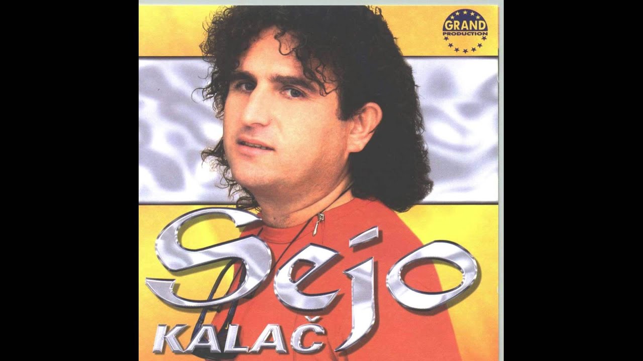 Sejo Kalac - Bogata sirotice - YouTube