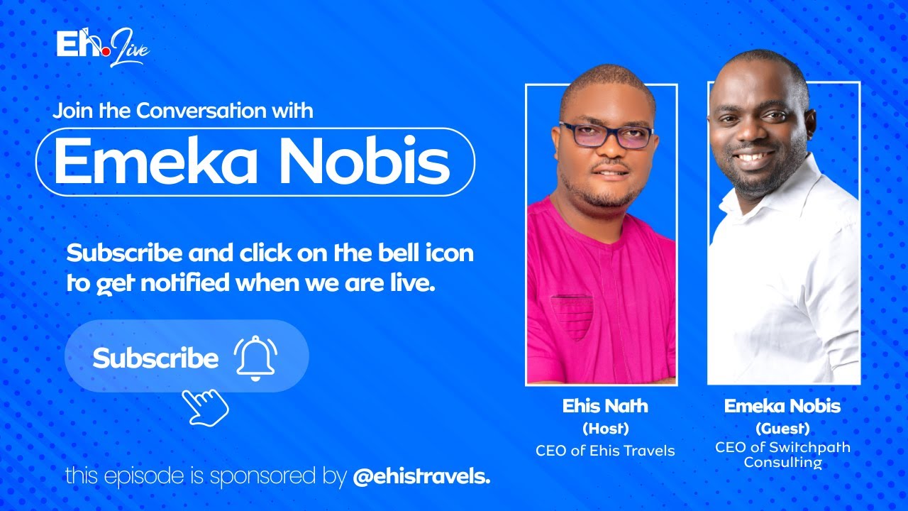 Ehis Nath Live - Episode 1 w/ Emeka Nobis: How to Turn Your Knowledge ...