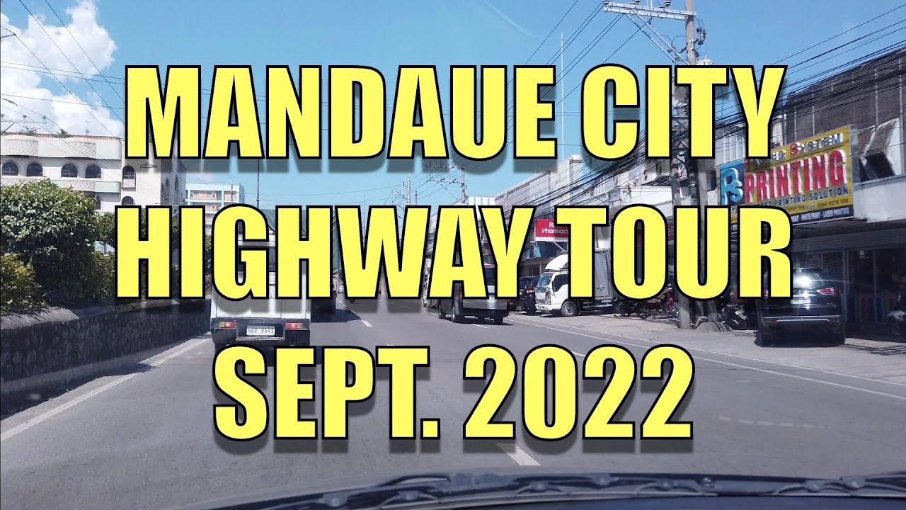 MANDAUE CITY HIGHWAY TOUR. SEPT. 2022 - YouTube