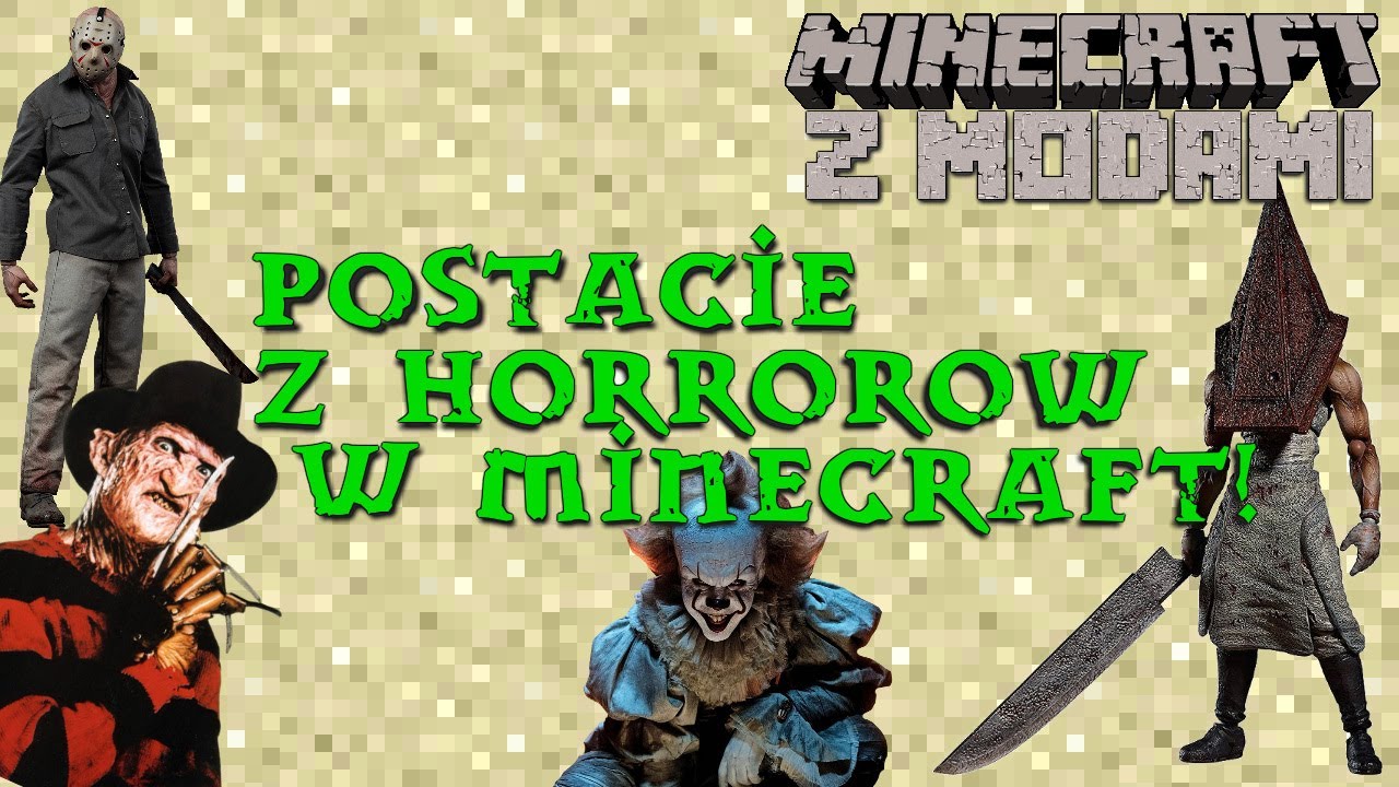 Straszne postacie z filmow w MC! - Minecraft #146 - Horror Movie mod ...