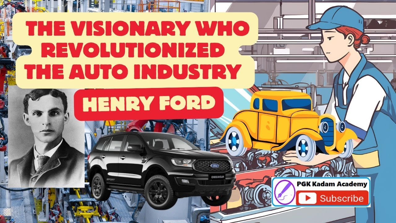 Henry Ford: The Visionary Who Revolutionized the Auto Industry - YouTube