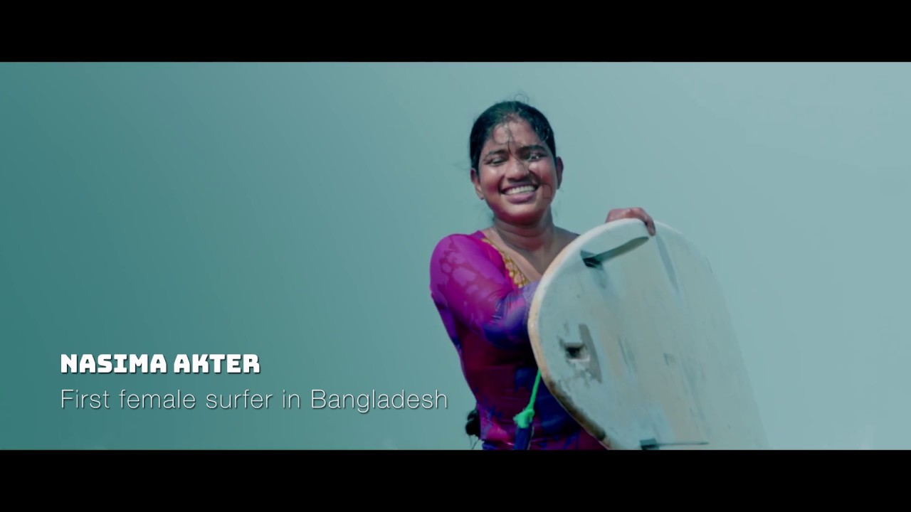 Nasima Akter || First Female Surfer in Bangladesh - YouTube