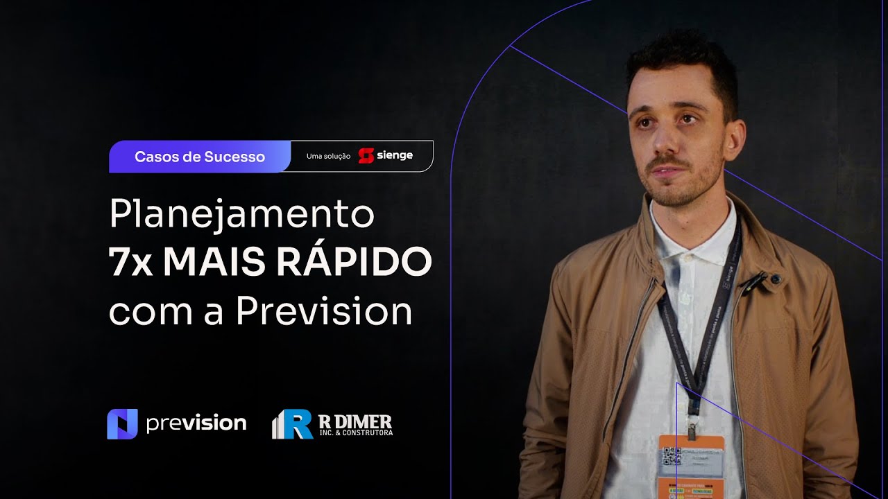 Planejamento 7x MAIS RÁPIDO com a Prevision | R Dimer Incorporadora e ...