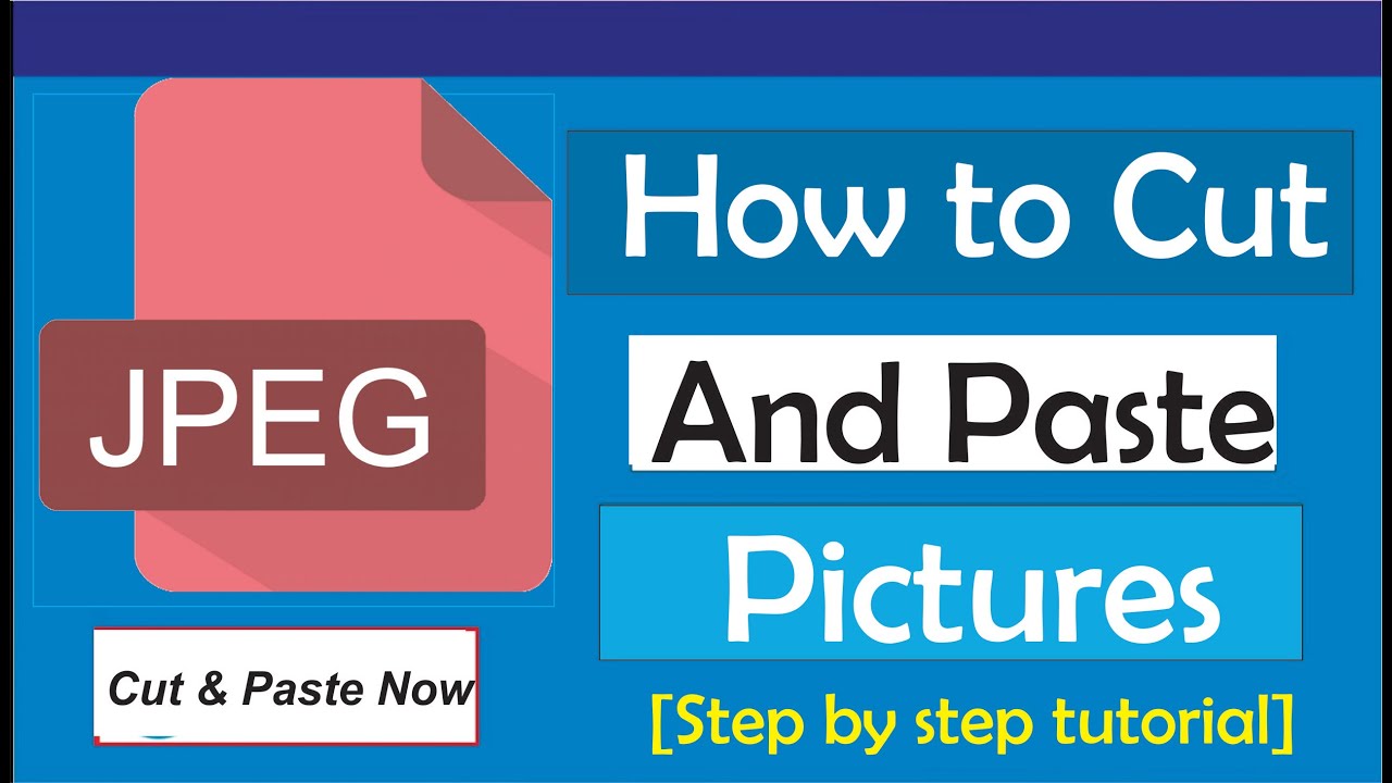 How To Cut And Paste A Picture - YouTube