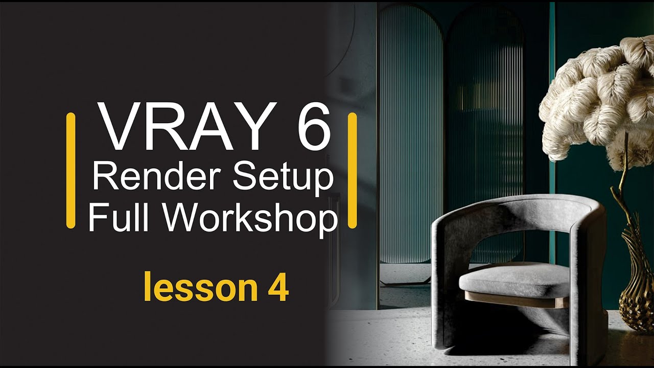 render setup for vray 6 full free workshop - lesson 4 - irradiance map ...