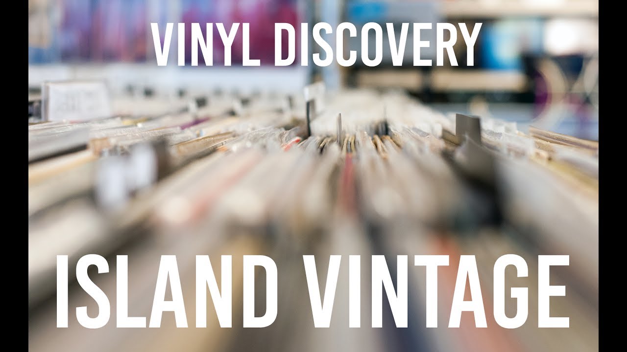 VINYL DISCOVERY - Island Vintage - YouTube