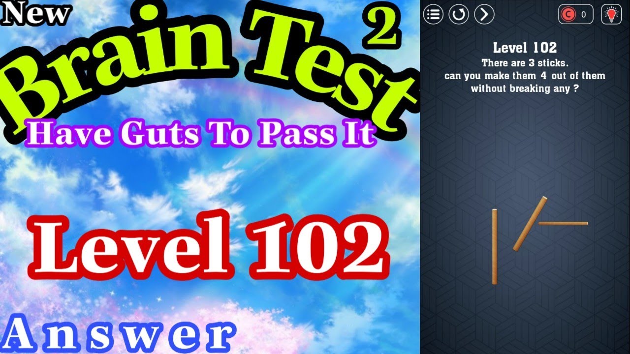 《Brain Test Level 102》Have Guts To Pass It - Answer Solution / Đáp Án ...