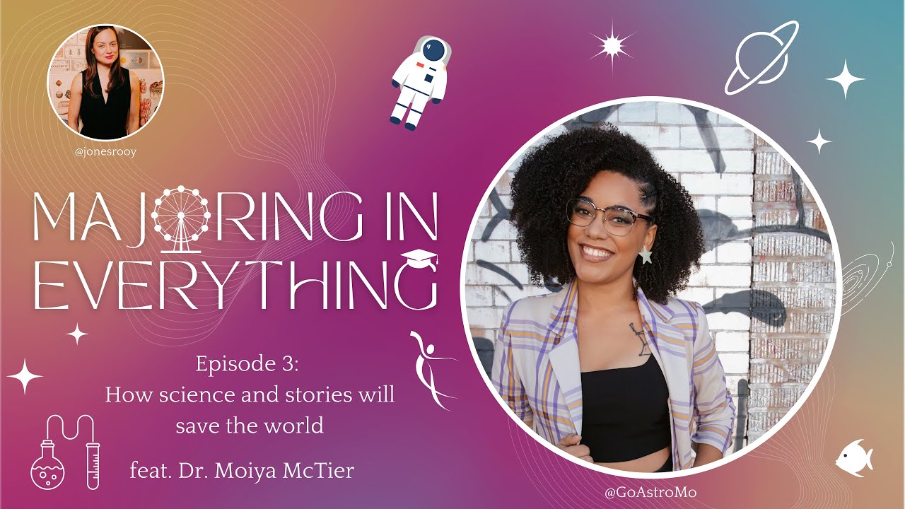 Ep. 3: How science and stories will save the world, feat. Dr. Moiya ...